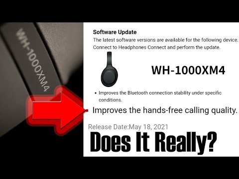 Sony WH-1000XM4 Software Update For Call Quality | Is Version 2.5.0 Any Better?
