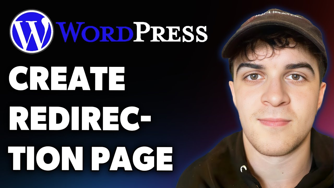 How to Create Wordpress Redirection Page (Full 2025 Guide)