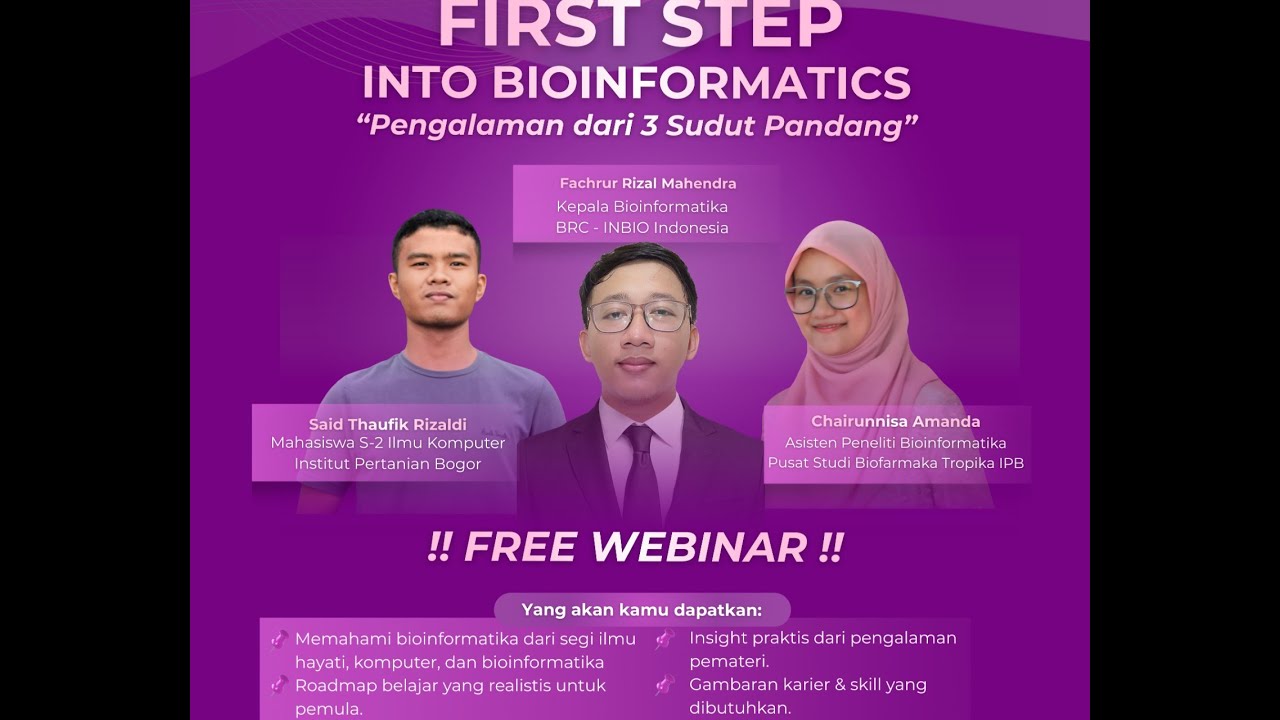 First Step Into Bioinformatics: Pengalaman dari 3 Sudut Pandang