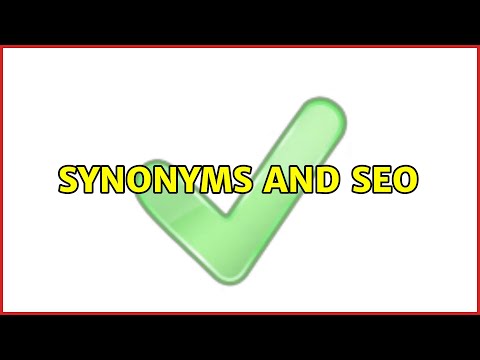 Synonyms and SEO (3 Solutions!!)
