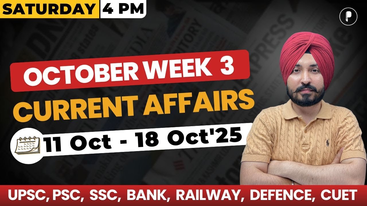 Weekly Current Affairs 2025 | October 2025 Week 3 | Parcham Classes Current Affairs
