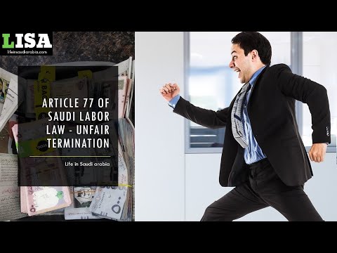 Article 77 of Saudi Labor Law - Unfair termination