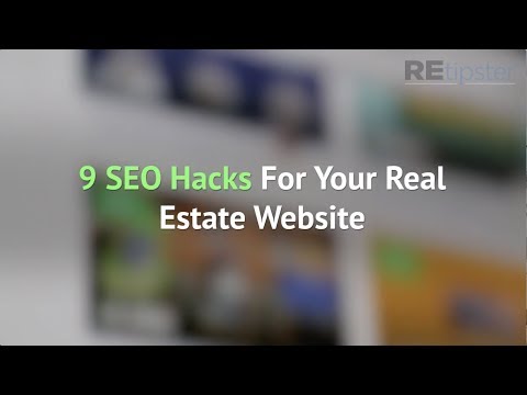 9 SEO Hacks for Your Real Estate Website
