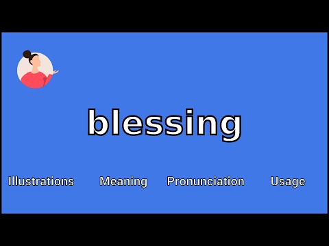 BLESSING - Meaning and Pronunciation