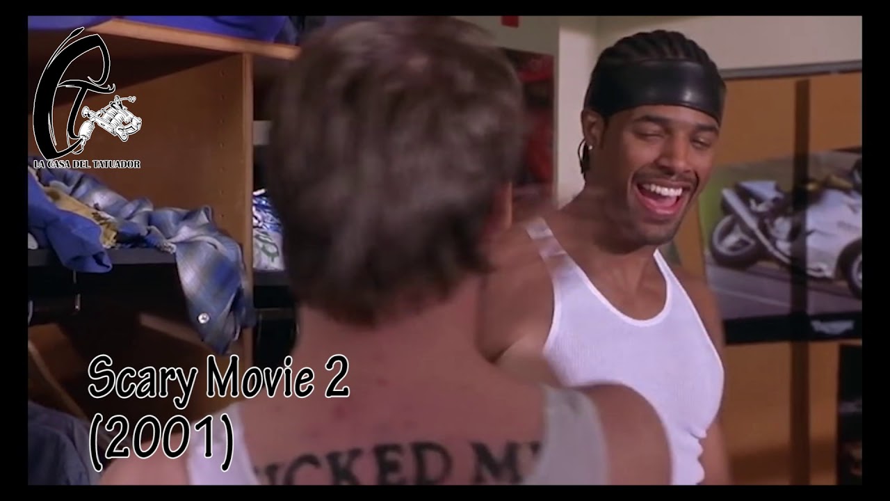 #Scarymovie , #dudewhereismycar y el tatuaje?