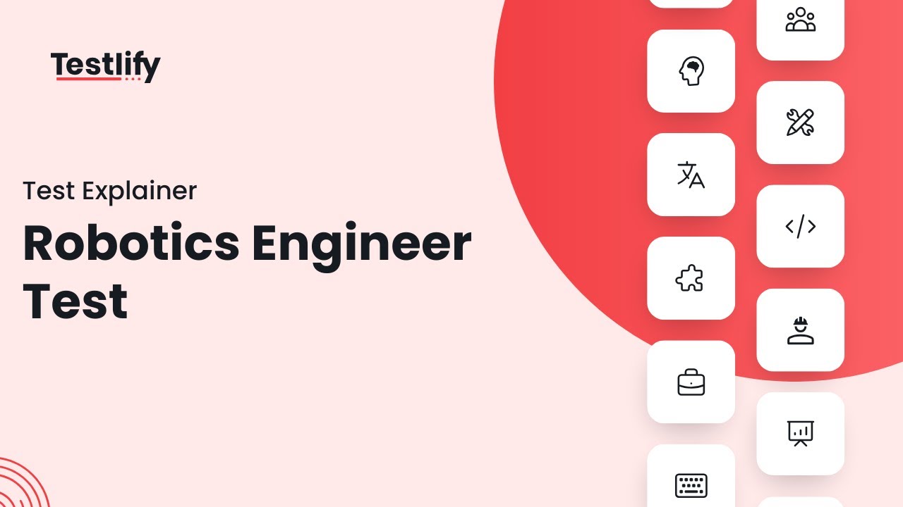 Robotics Engineer Test | Testlify