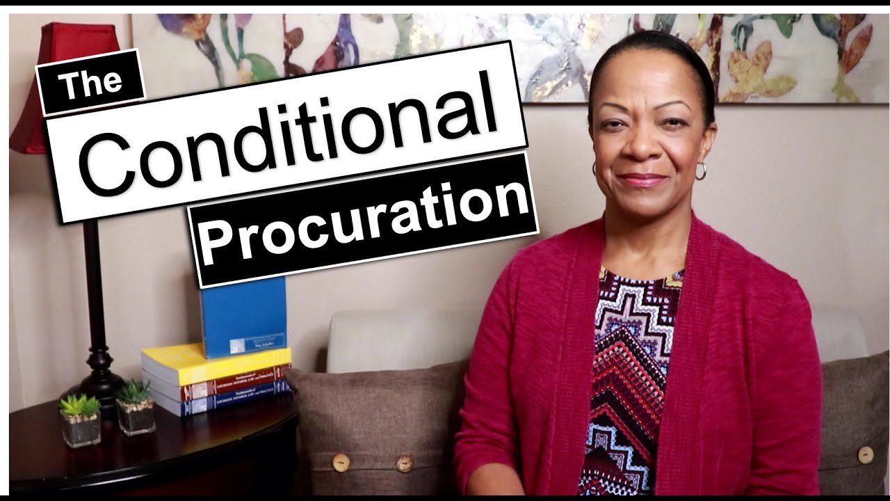 The Conditional Procuration