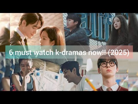 6 Must-Watch K-Dramas may ( 2025) ❤️❤️❤️❤️
