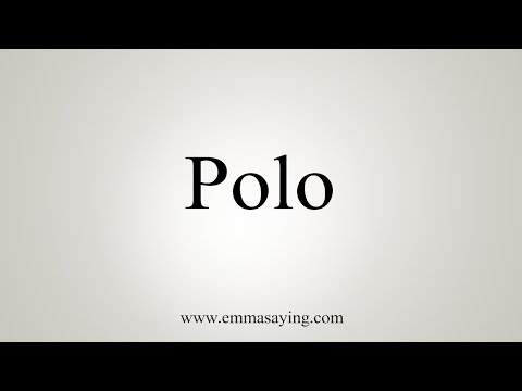 How To Say Polo