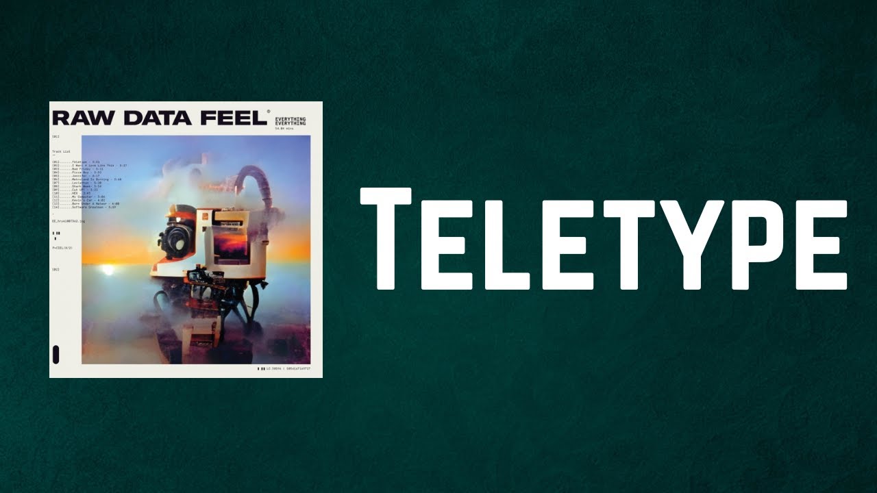 Everything Everything - Teletype (Lyrics)