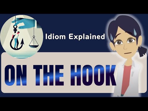 'On the Hook' Explained | English Idiom Lesson