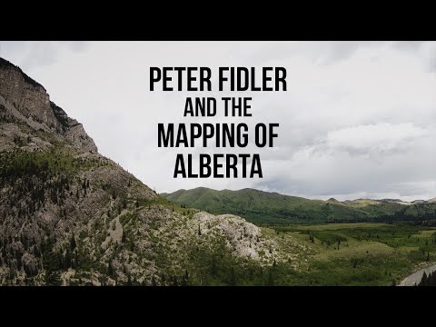 Peter Fidler & The Mapping of Alberta