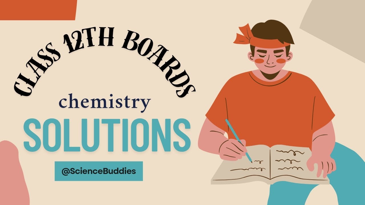 Solutions ppt presentation | chemistry | class 12th boards | NCERT