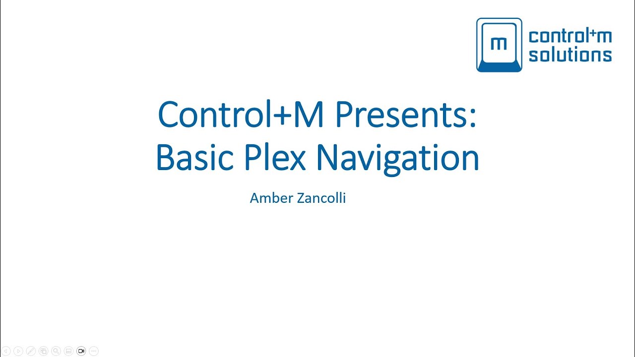 Control+M Presents: Basic Plex Navigation