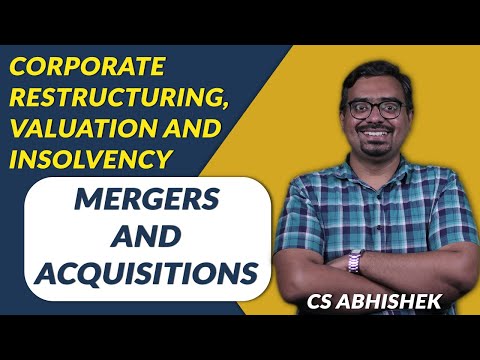 CS Professional : CRVI - Introduction to Mergers and Acquisitions (M&A)