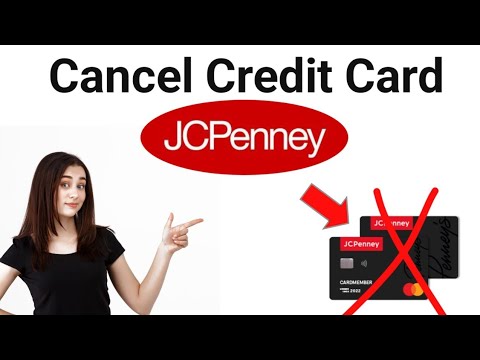 How to Cancel your JCPenney Credit Card