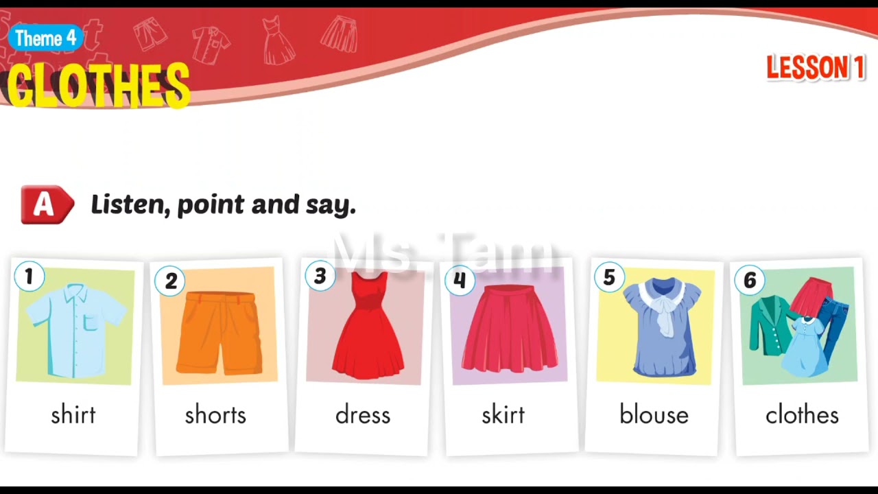 Smartstart 4: Theme 4. CLOTHES - Lesson 1 by Ms.Tam