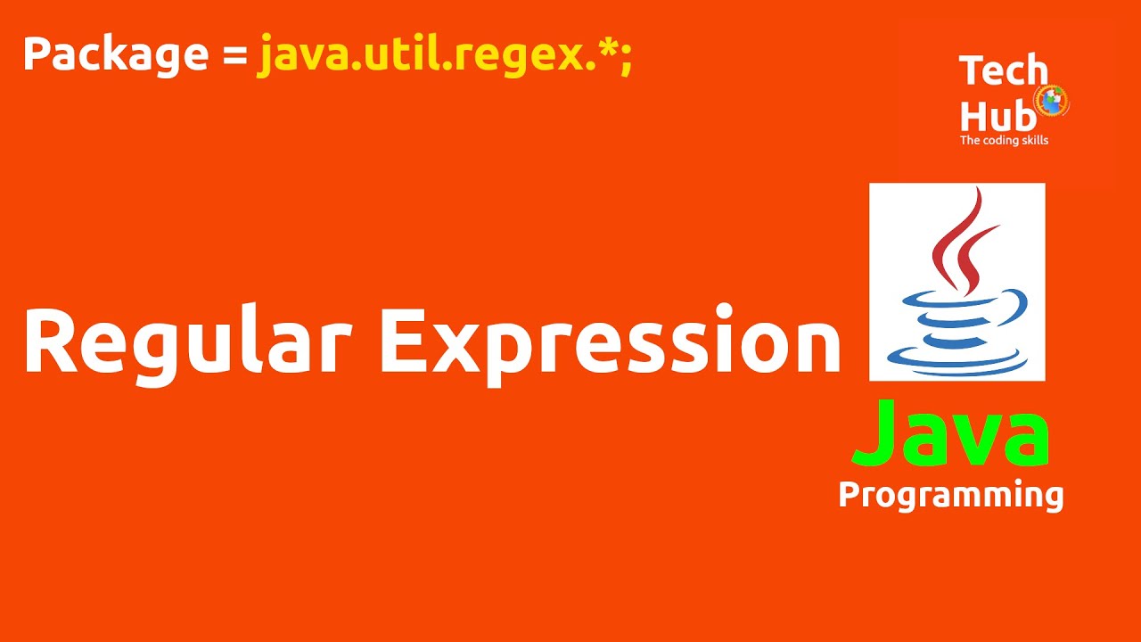 Regular Expression in  | Java | TechHub