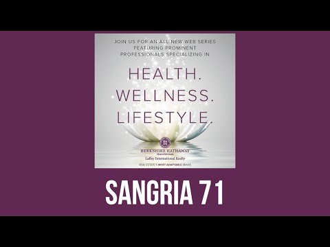 Health, Wellness, & Lifestyle: Sangria 71