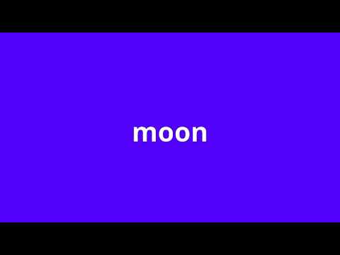 what is the meaning of moon.