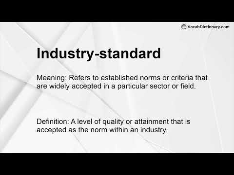 Industry-standard Meaning