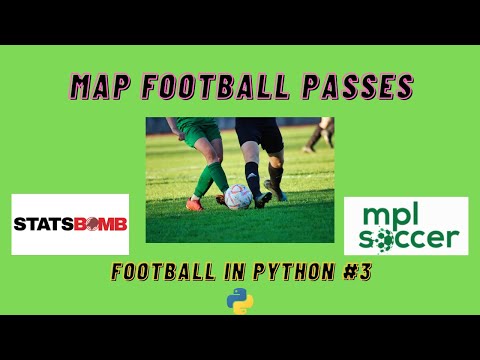 Visualise Football Passes with mplsoccer + StatsBomb | Football in Python #3