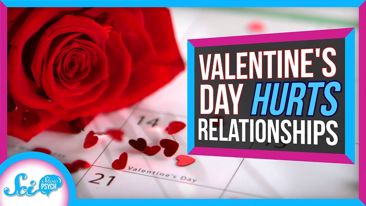 Valentine's Day Is Bad for Relationships (and That's a Good Thing)