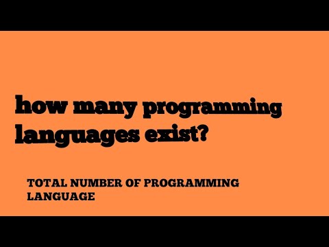 how many programming languages exist?//TOTAL number of programming language I world//