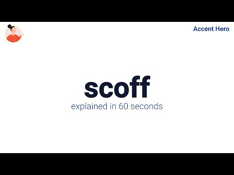SCOFF - Meaning and Pronunciation