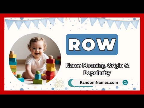 Row - Baby Boy Name Meaning, Origin & Popularity - RandomNames.com