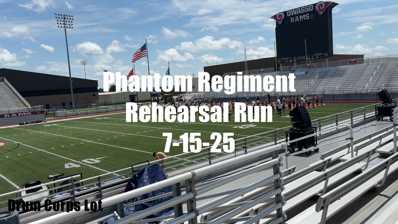 2025 Phantom Regiment Rehearsal