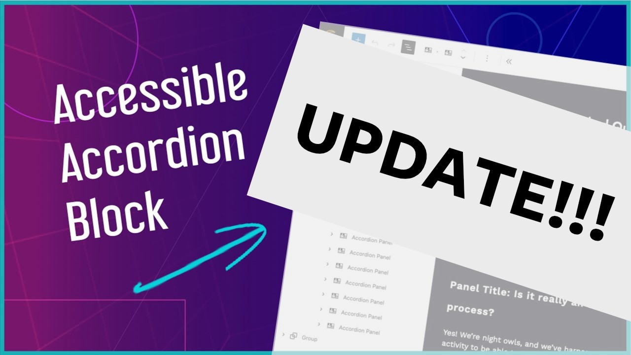 *UPDATE* Creating an Accessible Accordion Block