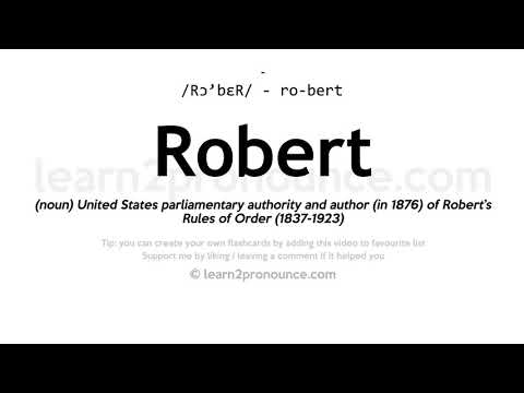 Pronunciation of Robert | Definition of Robert
