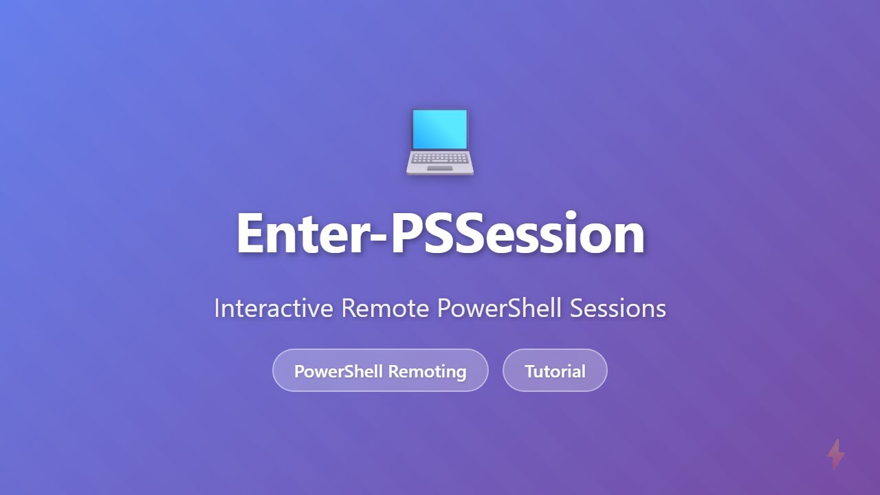 Enter-PSSession: Interactive PowerShell Remote Sessions Tutorial | PowerShell Remoting