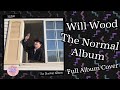 The Normal Album Will Wood Watch HD Mp4 Video Download Free