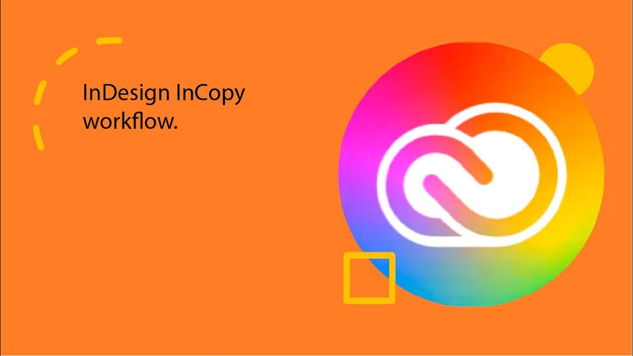 InDesign InCopy workflow.