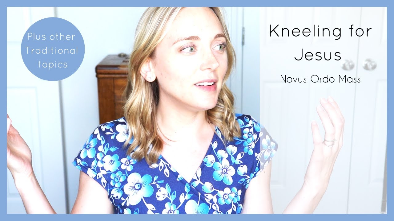 Why I KNEEL for Communion (at the Novus Ordo Mass) | Traditional Catholic