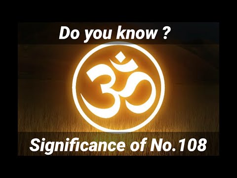 Do you know the Significance of number 108