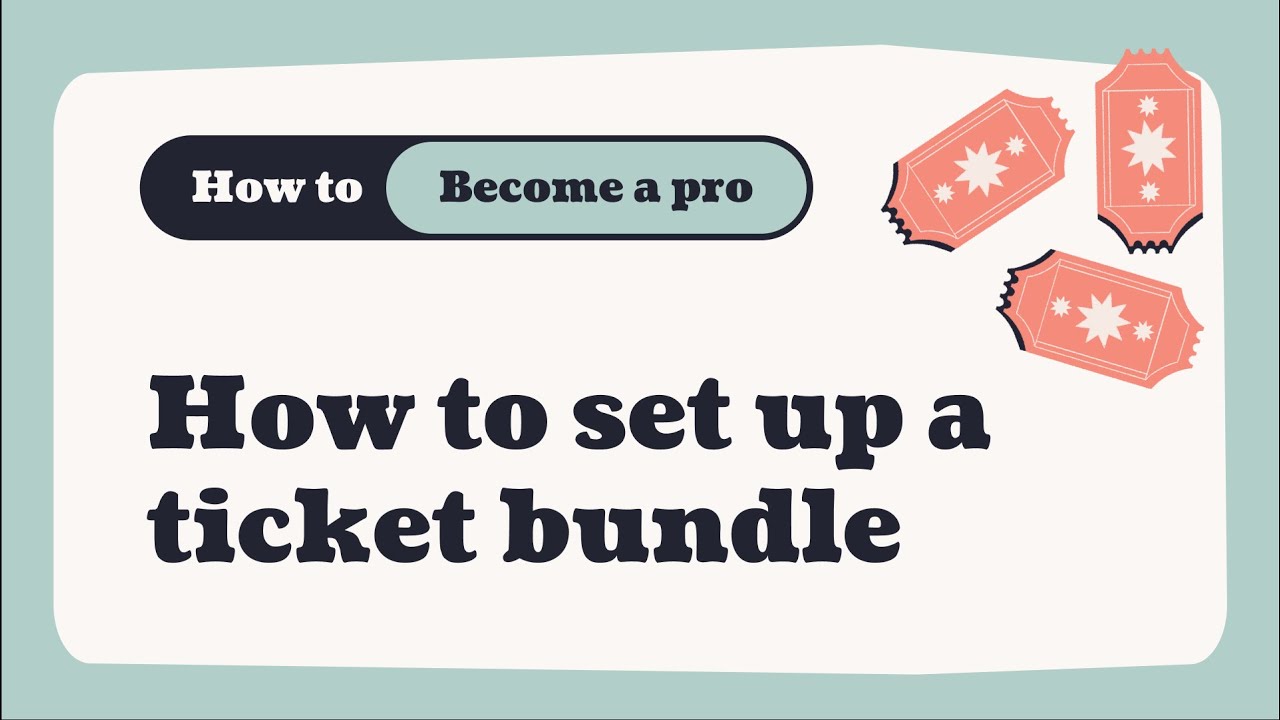How to set up a ticket bundle in Ticket Tailor