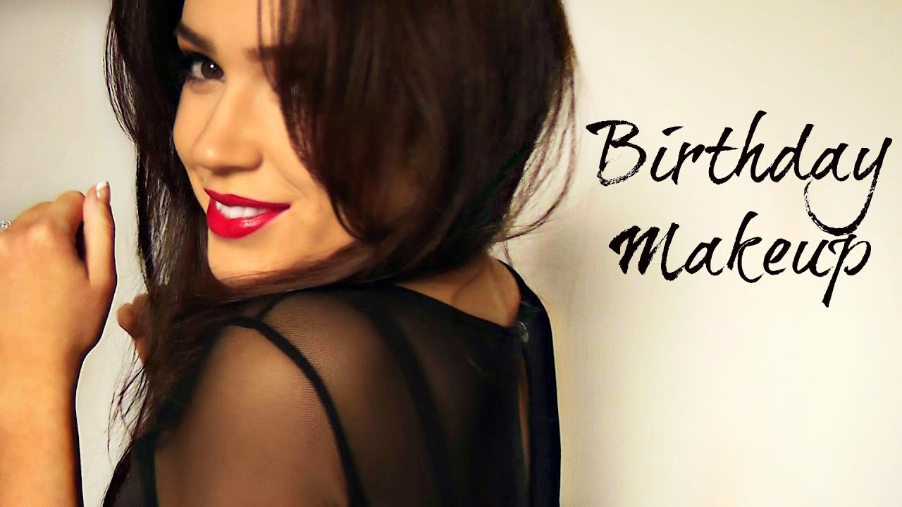 My Birthday Makeup Tutorial