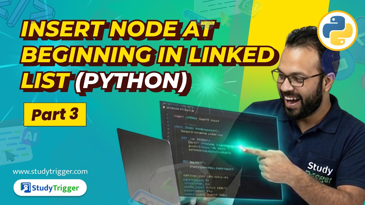 Insert Node at Beginning in Linked List (Python) | Step-by-Step Explanation
