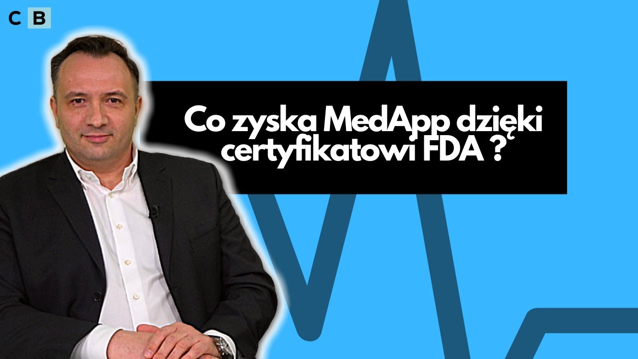 Co zyska MedApp dzięki certyfikatowi FDA
