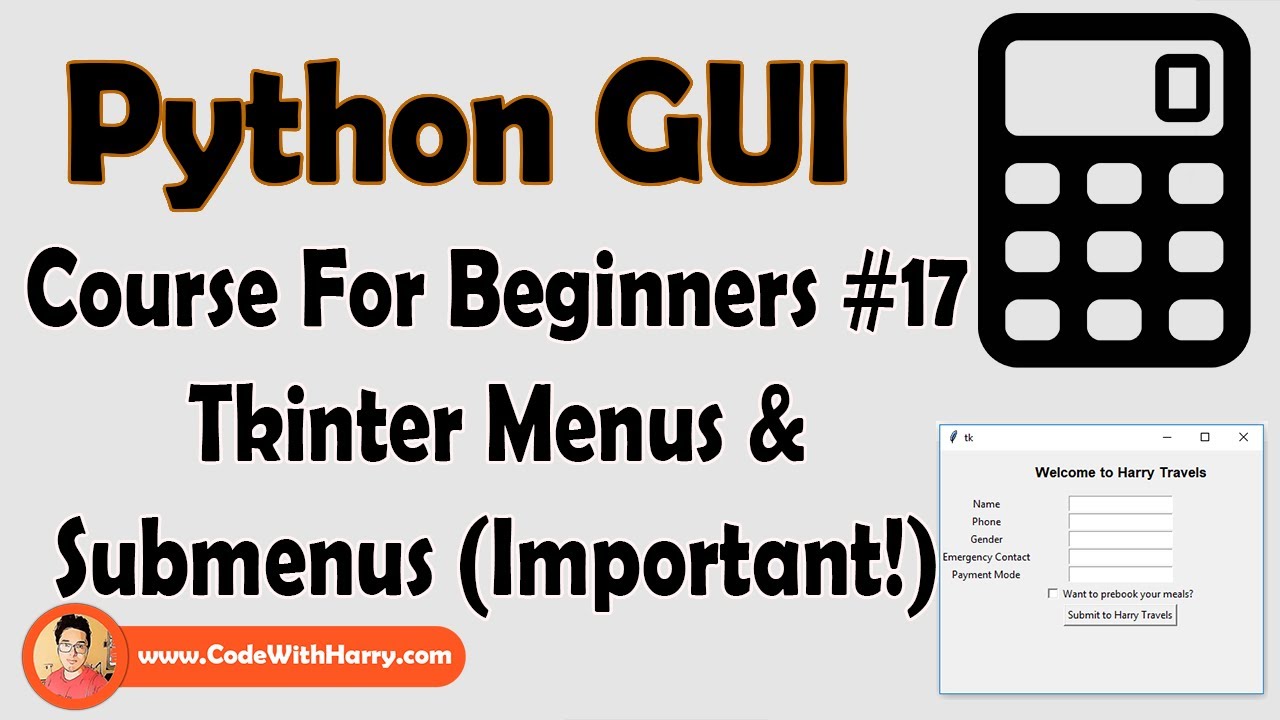 Menus & Submenus In Tkinter Python | Python Tkinter GUI Tutorial In Hindi #17