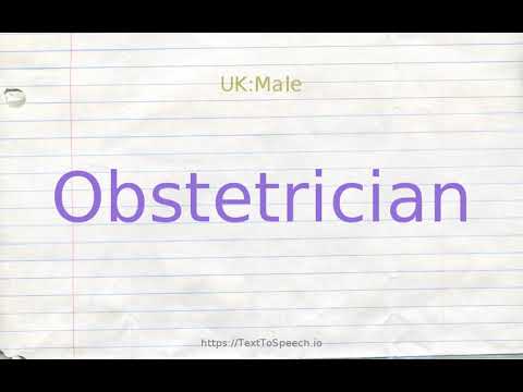 How to pronounce obstetrician