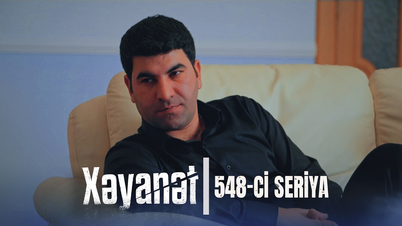 Xəyanət (3-cü mövsüm 548-ci Seriya)