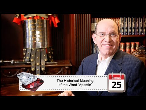 October 25: The Historical Meaning of the Word ‘Apostle’