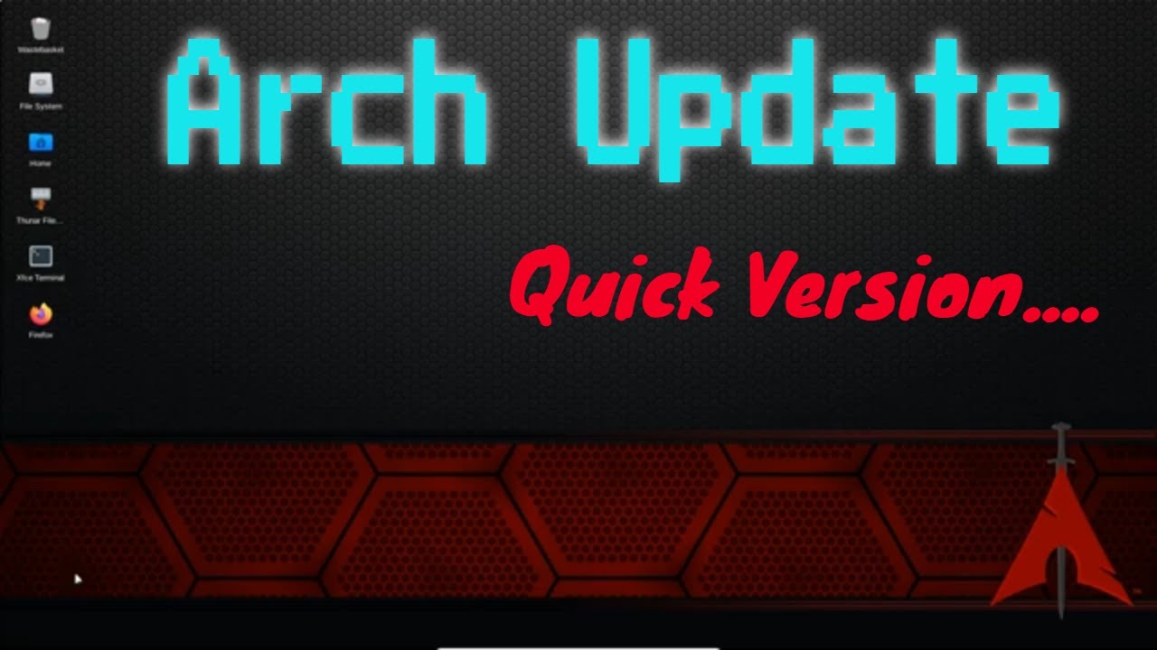 Update Arch (Black Arch Linux) - QUICK VERSION