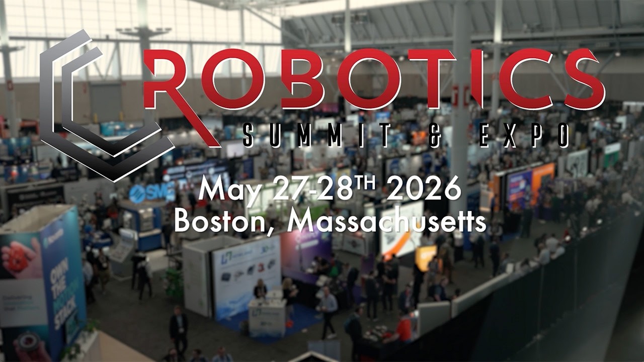 Get ready to attend Robotics Summit and Expo 2026
