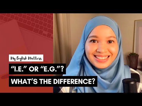 “i.e.” or “e.g.”? What’s the difference?