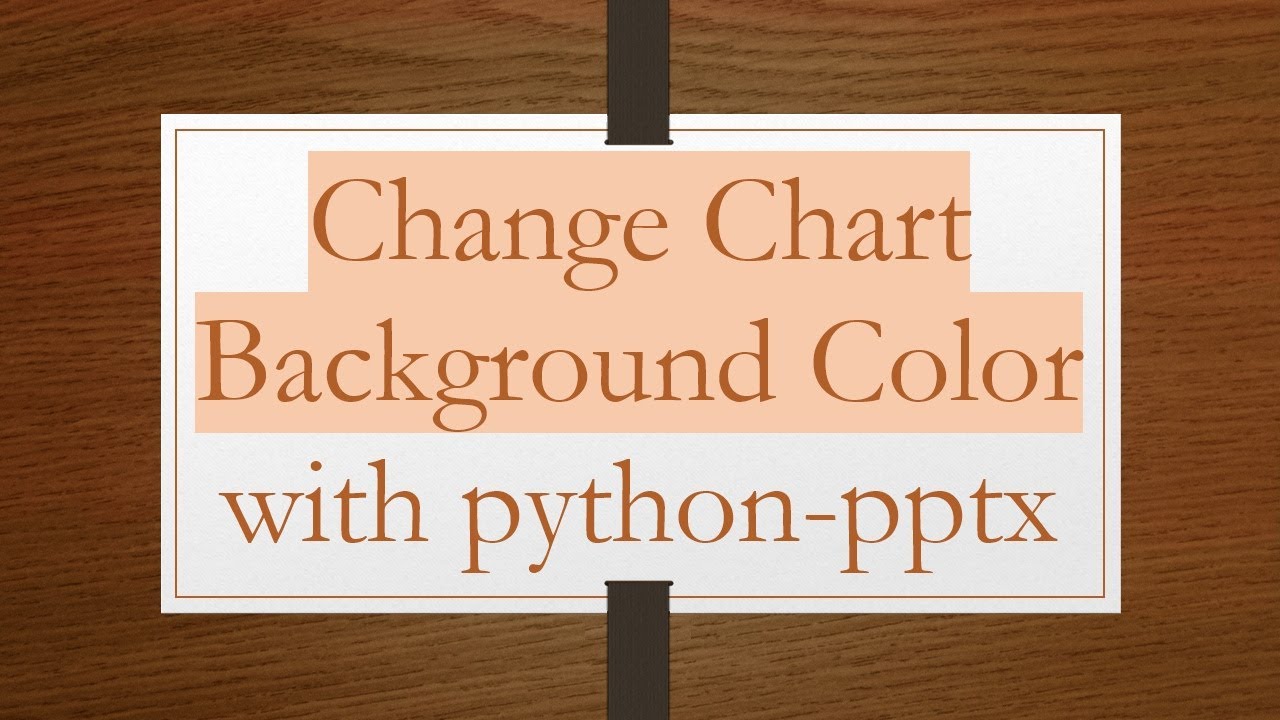 Change Chart Background Color with python-pptx